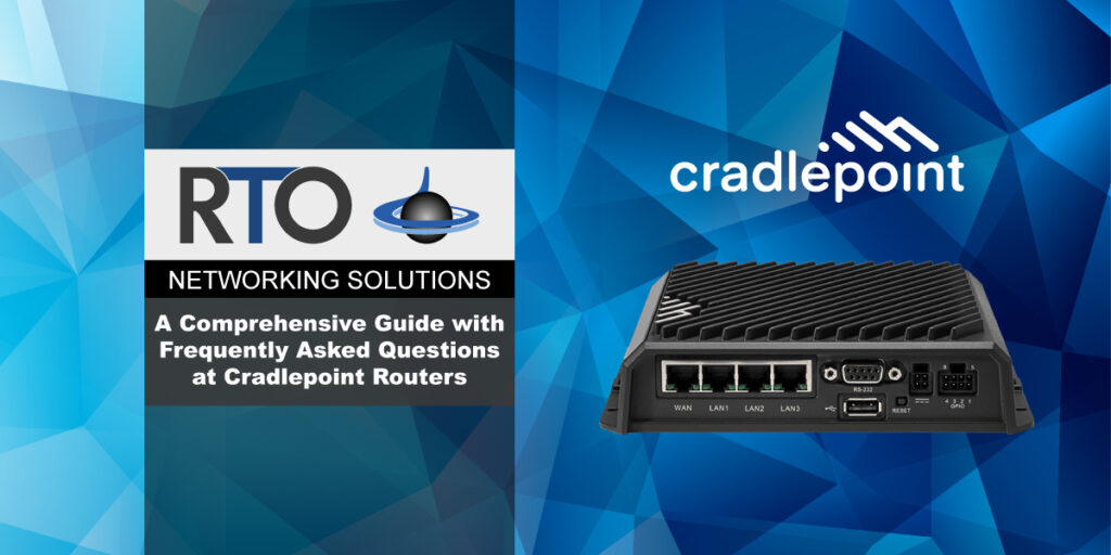 Cradlepoint Routers: A Comprehensive Guide